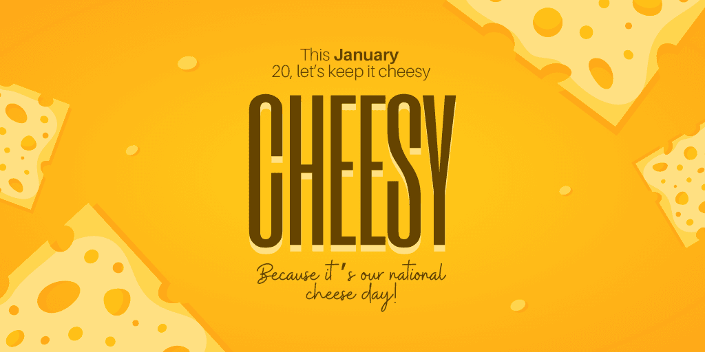 National Cheese Lovers Day Celebration Twitter Post Template